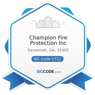 Champion Fire Protection Inc - ZIP 31401, NAICS 238220